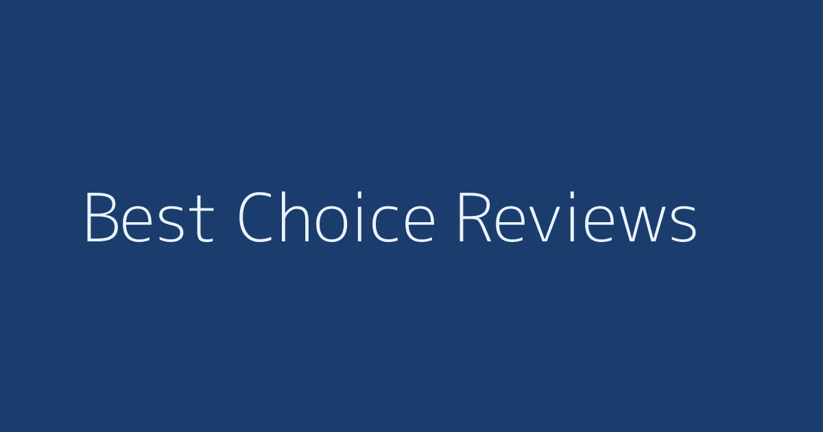 Best Choice Reviews – Trusted Product Rankings & Buyer’s Guides - Best Product Reviews 2025 ...